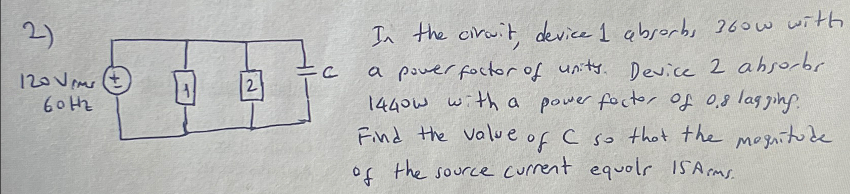 Solved In the cirait, device 1 ﻿absorbs 360 ﻿with a pover | Chegg.com