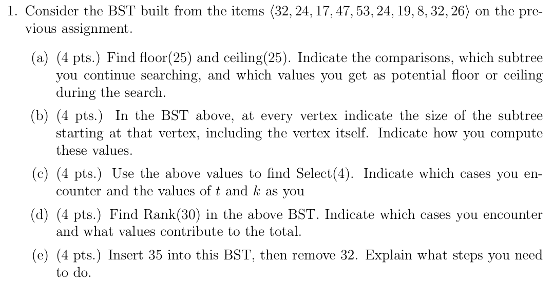 Solved Consider the BST built from the items | Chegg.com