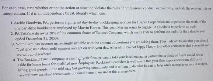 Solved For each case, state whether or not the action or | Chegg.com