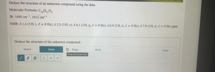 Solved Deduce the structure of an unknown compound using the | Chegg.com