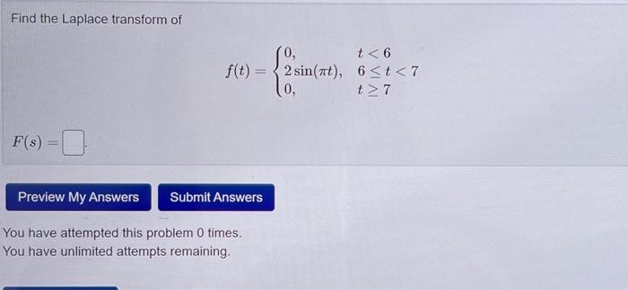 Solved Find the Laplace transform of | Chegg.com