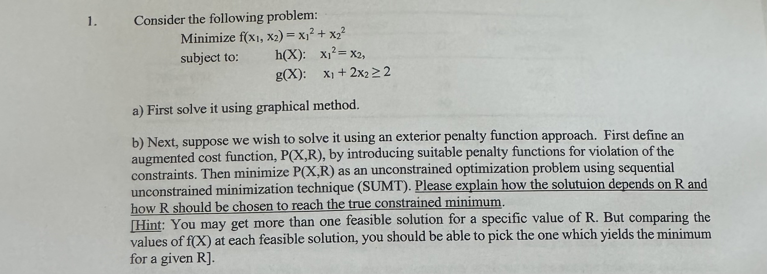 Solved Consider the following problem: ﻿Minimize | Chegg.com