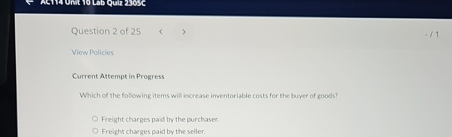 Solved Question 2 ﻿of 25View PoliciesCurrent Attempt in | Chegg.com