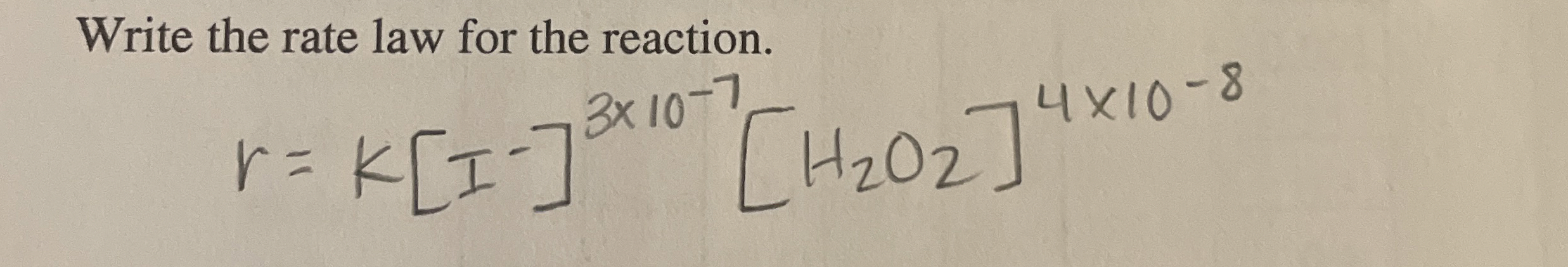 Solved Write the rate law for the | Chegg.com