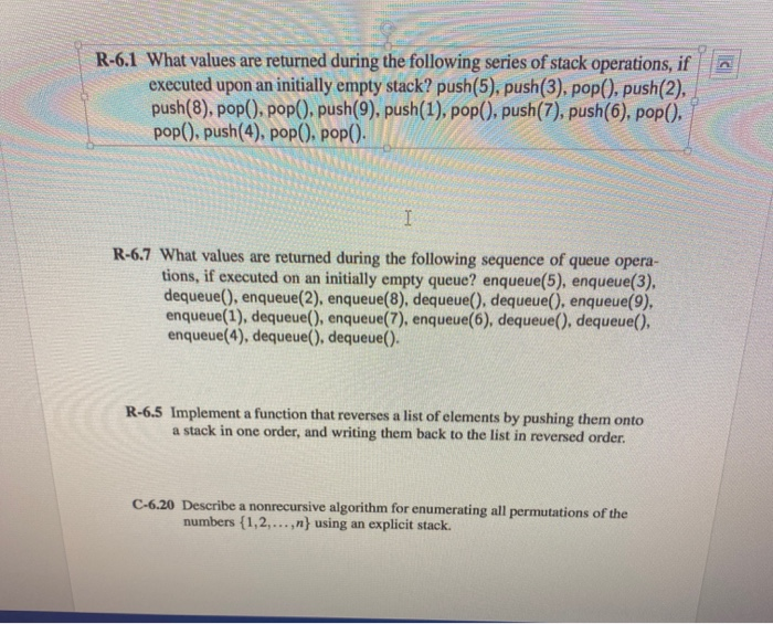 Solved a R-6.1 What values are returned during the following | Chegg.com