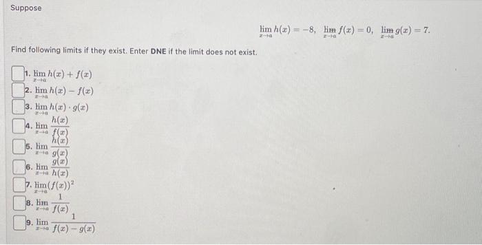 Solved Suppose Find Following Limits If They Exist Enter
