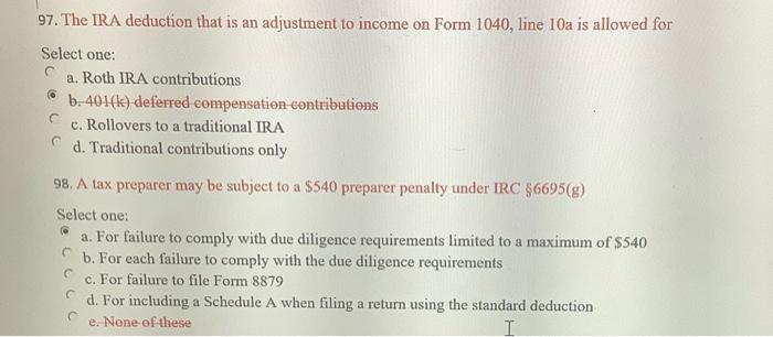 Solved 97. The IRA deduction that is an adjustment to income | Chegg.com
