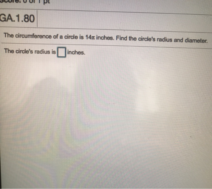 Solved vor. von GA. 1.80 The circumference of a circle is | Chegg.com