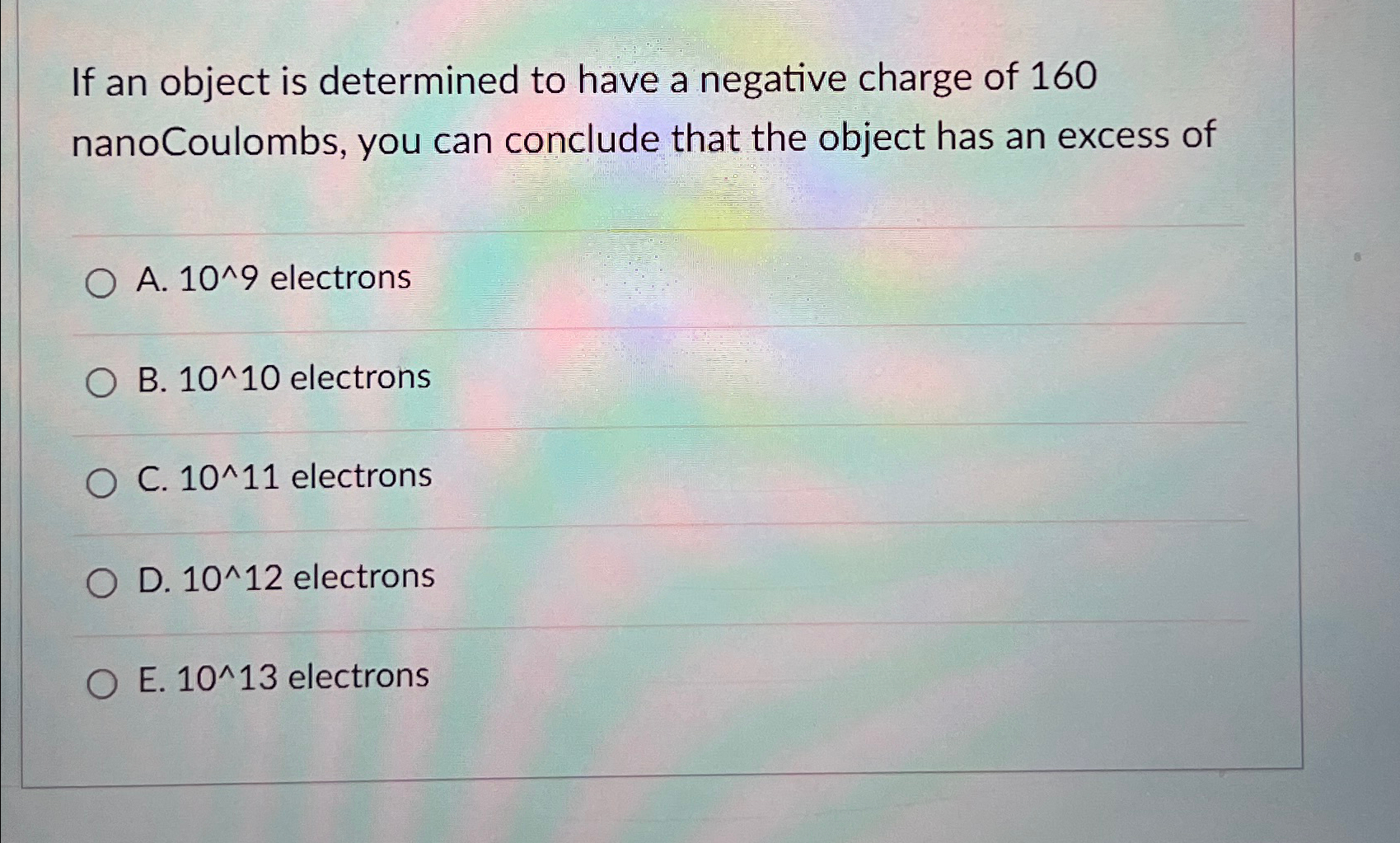 Solved If an object is determined to have a negative charge | Chegg.com