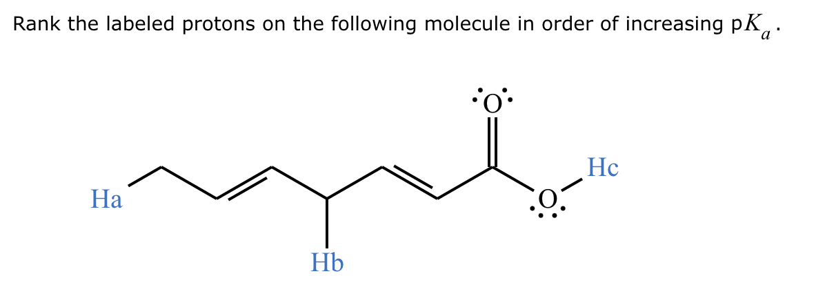 Rank the labeled protons on ﻿the following molecule | Chegg.com