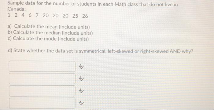 Solved Sample data for the number of students in each Math | Chegg.com