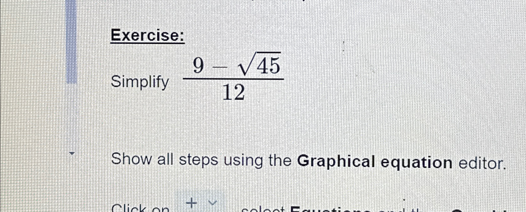 Solved Exercise:Simplify 9-45212Show all steps using the | Chegg.com