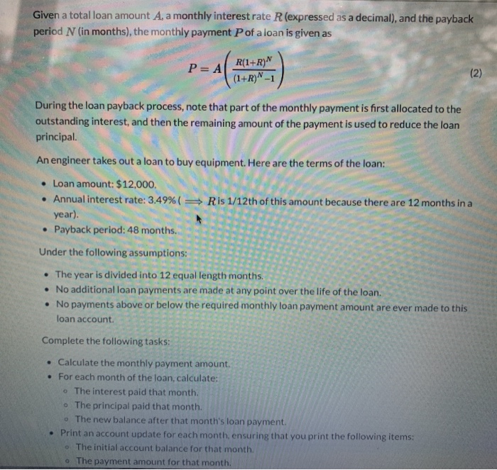 Solved Given a total loan amount A, a monthly interest rate | Chegg.com