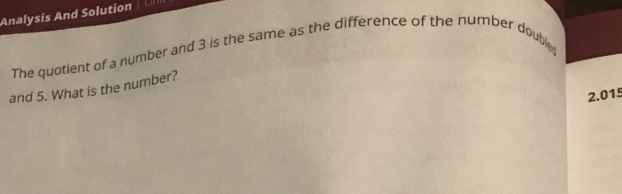 Solved The quotient of a number and three is the same as the | Chegg.com