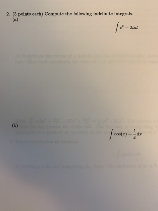 Solved 2. (3 points each) Compute the following indefinite | Chegg.com