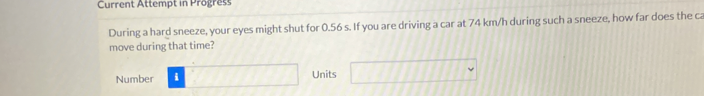 Solved Current Attempt in ProgressDuring a hard sneeze, your | Chegg.com