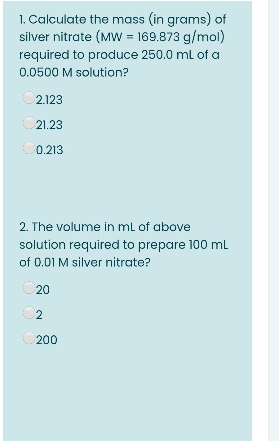Solved 1. Calculate the mass (in grams) of silver nitrate | Chegg.com