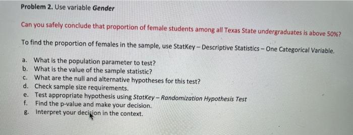 Solved your report. Solve each problem using StatKey. Make a | Chegg.com