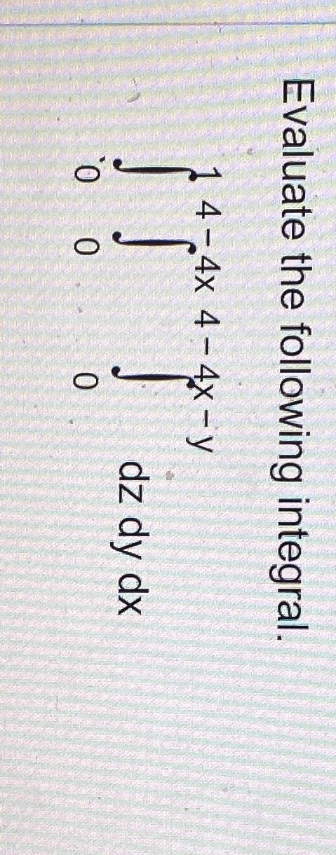 Solved Evaluate the following | Chegg.com