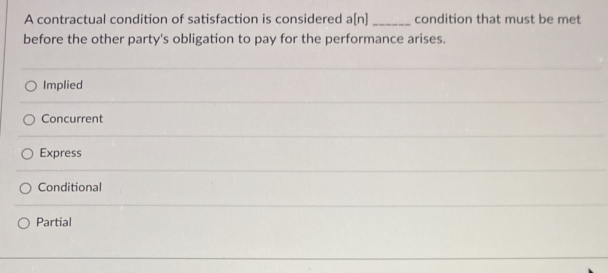 Solved A contractual condition of satisfaction is considered | Chegg.com