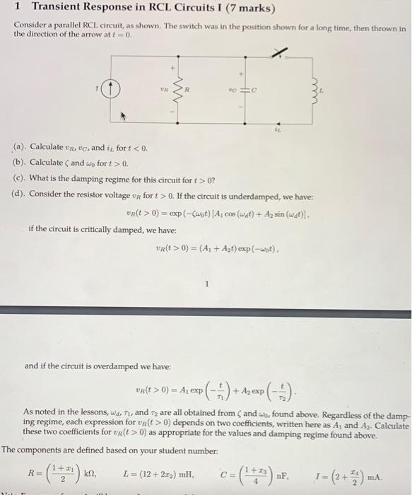 Solved R = 2.5kOhm, L = 12mH, C = 1.5nF, I = 6.5mA | Chegg.com