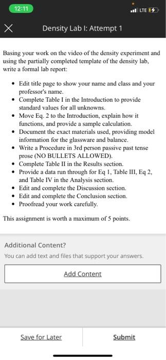 12:11 vil IE 1 Х Density Lab I: Attempt 1 Basing your | Chegg.com