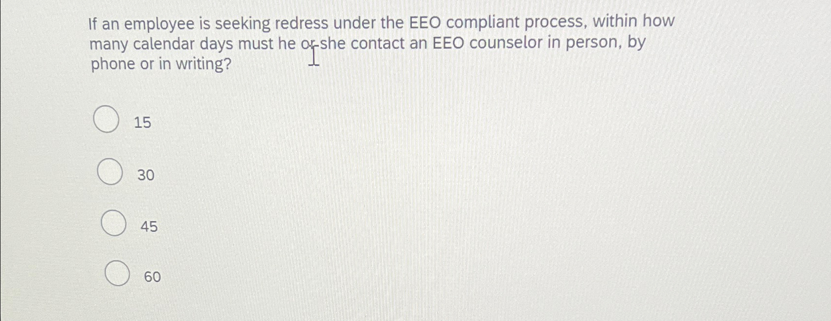 Solved If an employee is seeking redress under the EEO | Chegg.com