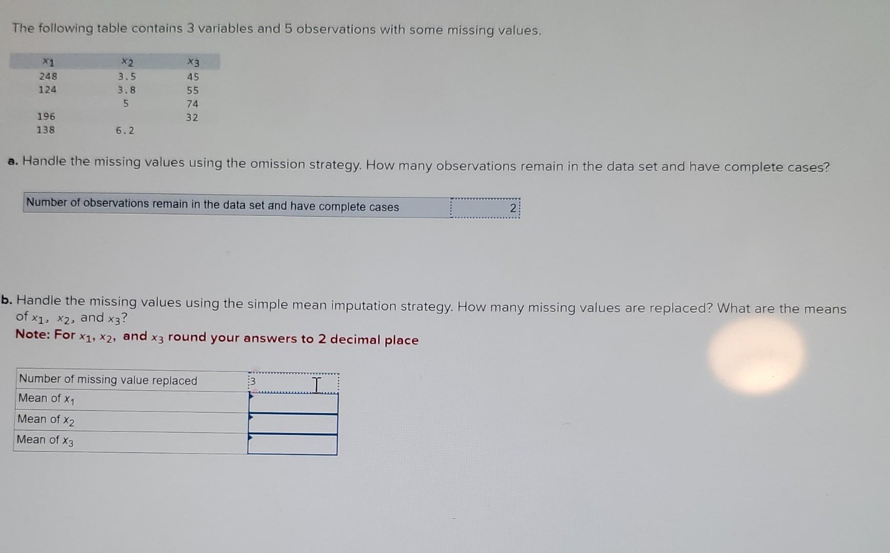 Solved The following table contains 3 variables and 5 | Chegg.com