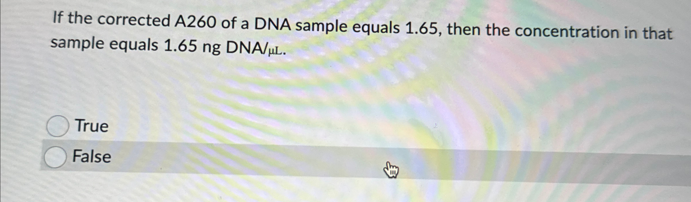 Solved If the corrected A260 ﻿of a DNA sample equals 1.65 , | Chegg.com