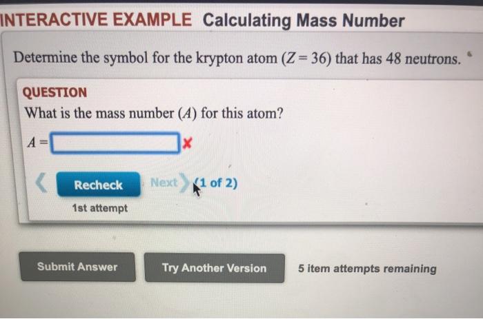 Solved INTERACTIVE EXAMPLE Calculating Mass Number Determine | Chegg.com