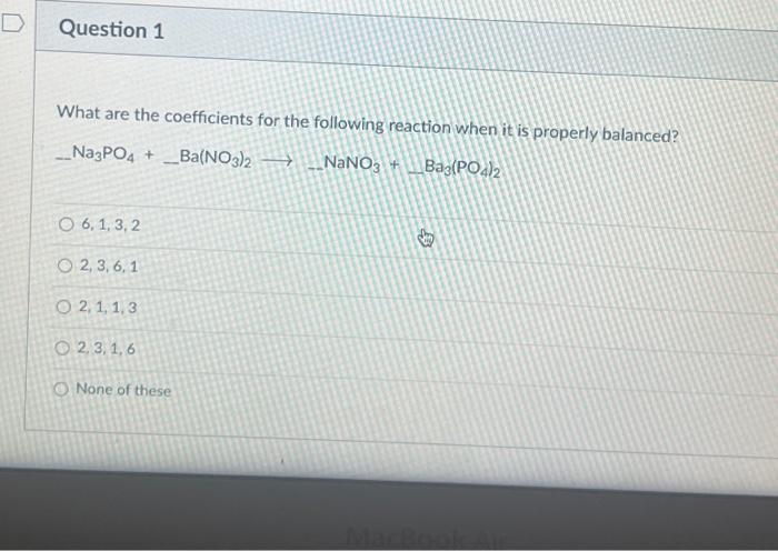 Solved Question 1 What are the coefficients for the | Chegg.com