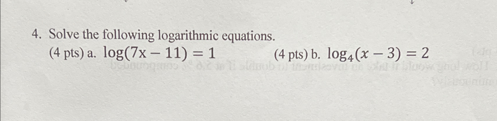 Solved Solve the following logarithmic equations. | Chegg.com