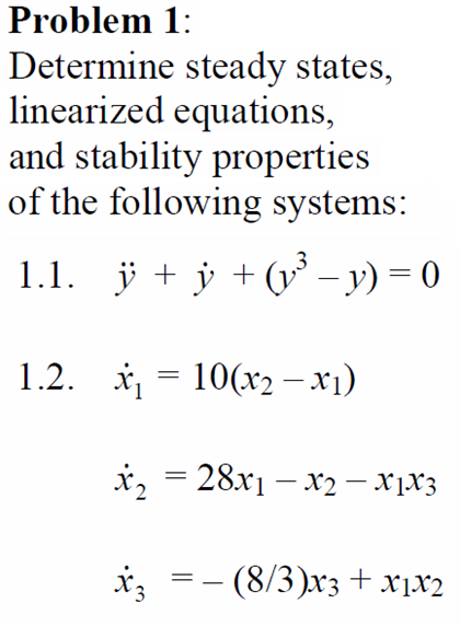 Determine steady states, linearized equations, and | Chegg.com