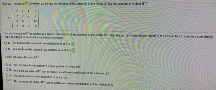 Solved Can each vector in R* be written as a linear | Chegg.com