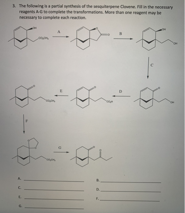 Solved 3. The following is a partial synthesis of the | Chegg.com