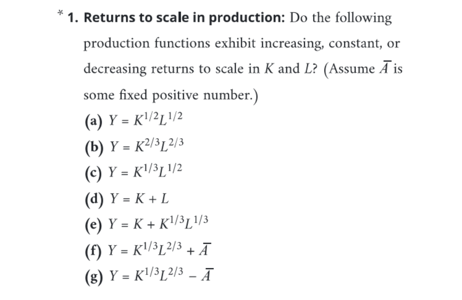 Solved Returns to scale in production: Do the | Chegg.com