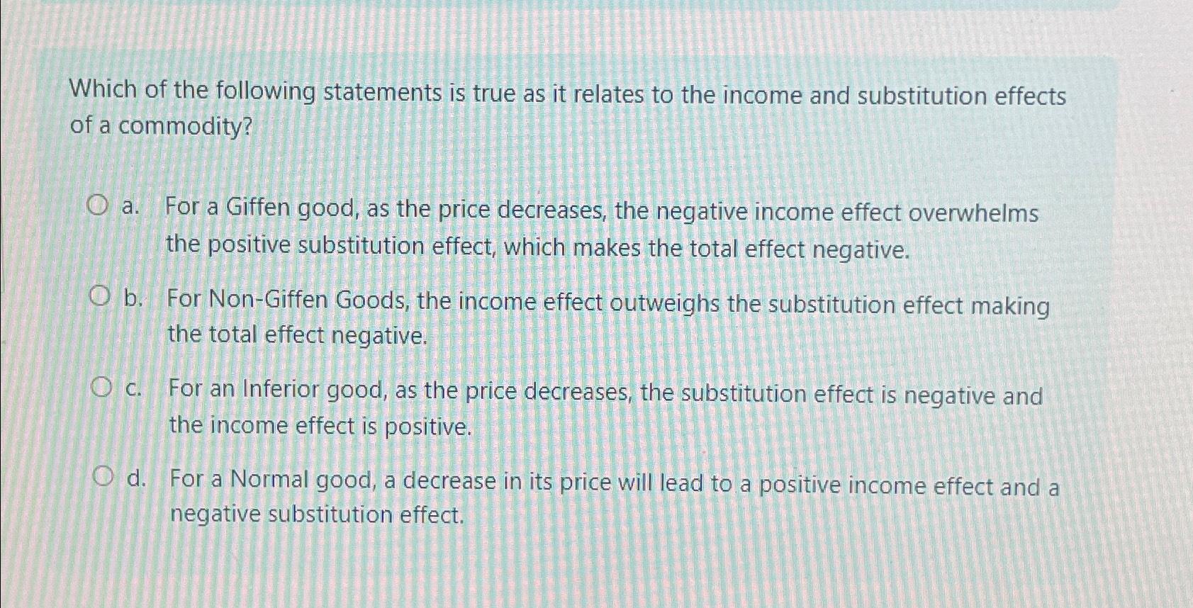 Solved Which of the following statements is true as it | Chegg.com