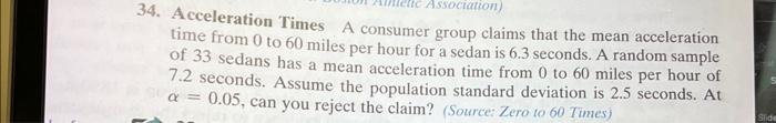 Solved 34. Acceleration Times A consumer group claims that | Chegg.com