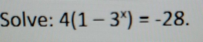 Solved Solve: 4(1-3) = -28 . | Chegg.com