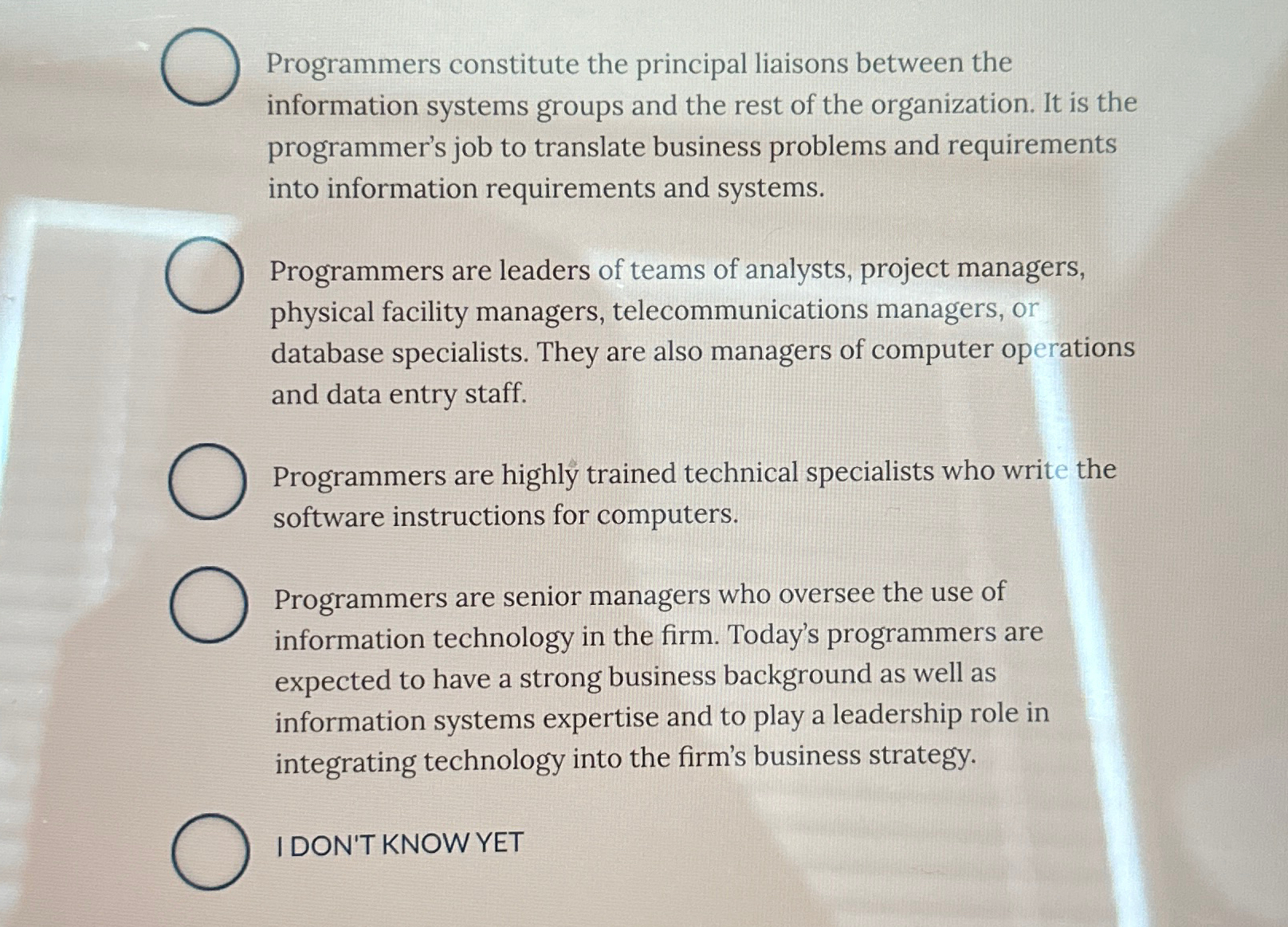 Solved Programmers constitute the principal liaisons between | Chegg.com