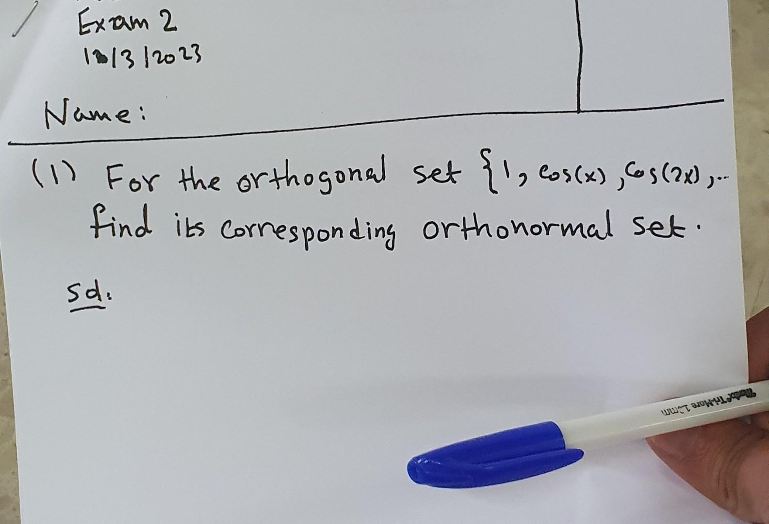 (1) For the orthogonal set {1,cos(x),cos(2x),… find | Chegg.com