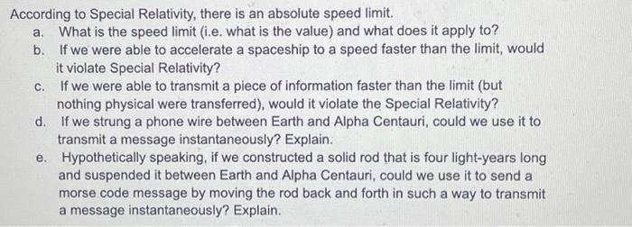 Solved According to Special Relativity, there is an absolute | Chegg.com