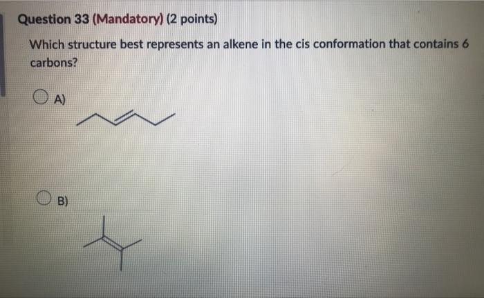 Solved Which structure best represents an alkene in the cis | Chegg.com