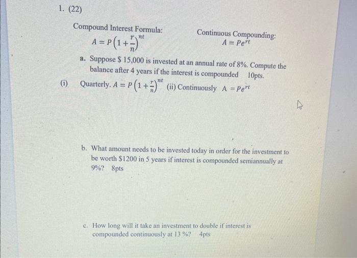 Solved Compound Interest Formula: A=P(1+nr)nt Continuous | Chegg.com