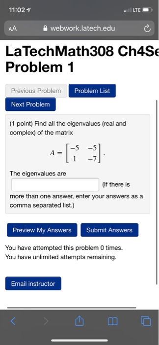 Solved 11:021 . LTE AA webwork.latech.edu LaTechMath308 | Chegg.com