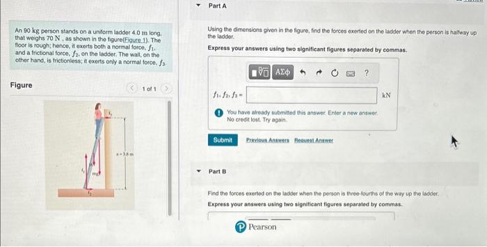 Solved An 90 kg person stands on a unitiorm ladder 4.0 m | Chegg.com