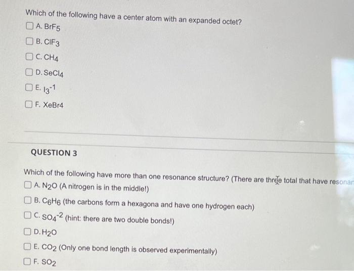 Solved Which of the following have a center atom with an | Chegg.com