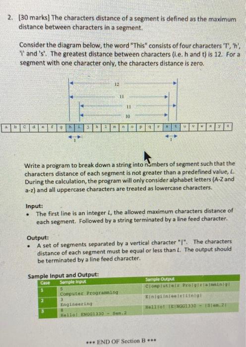 Solved 2. (30 marks) The characters distance of a segment is | Chegg.com
