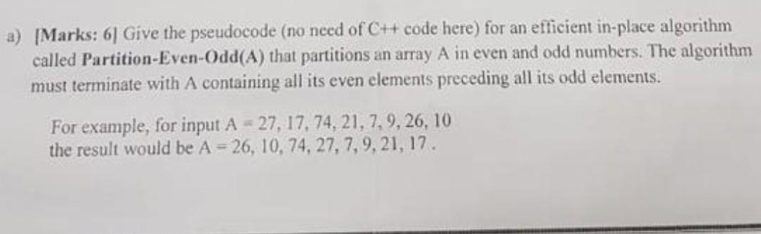 Solved A Marks 6 Give The Pseudocode No Need Of C 8965