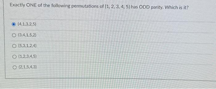 Solved Exactly ONE of the following permutations of | Chegg.com